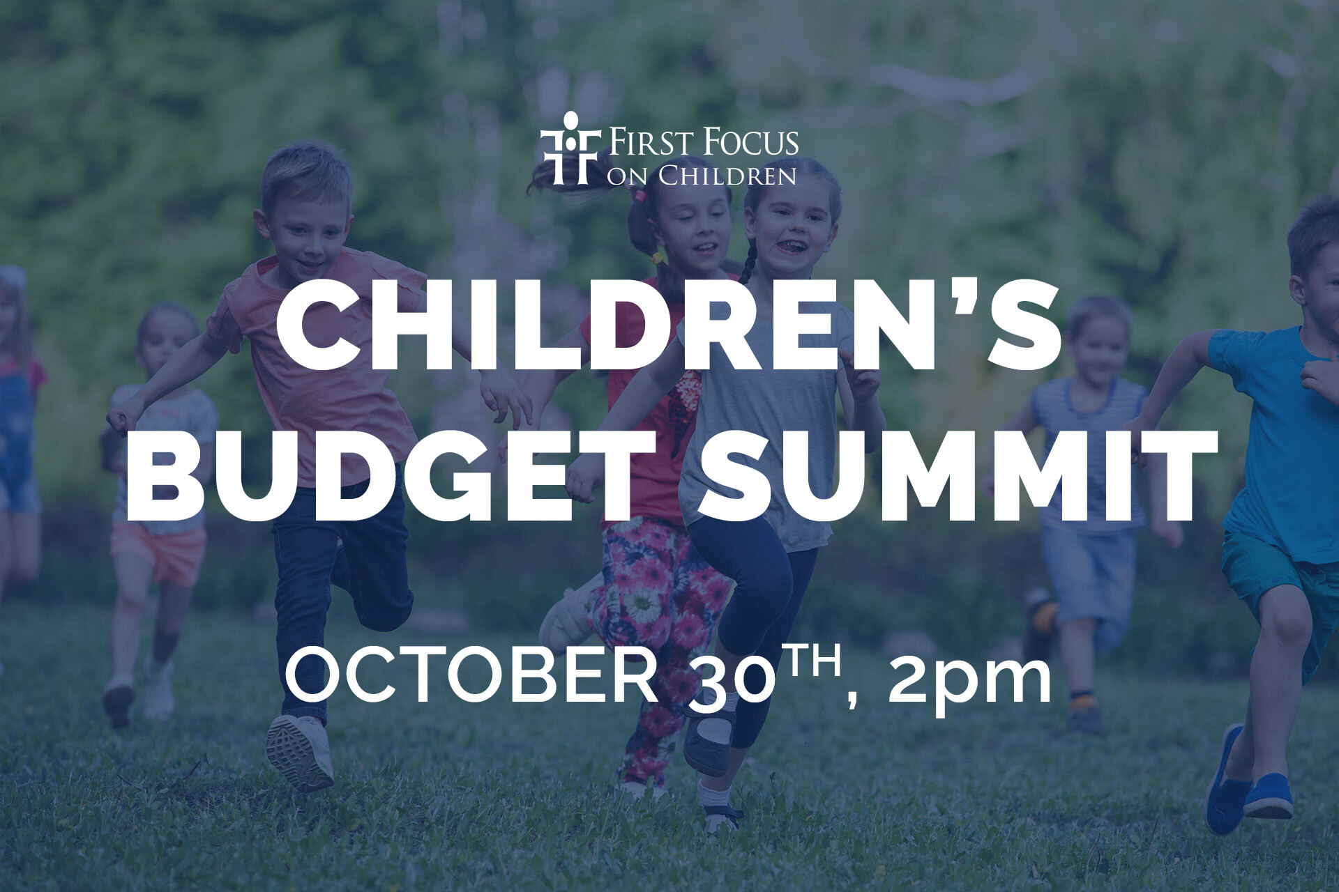 Children's Budget Summit 2025 | First Focus on Children